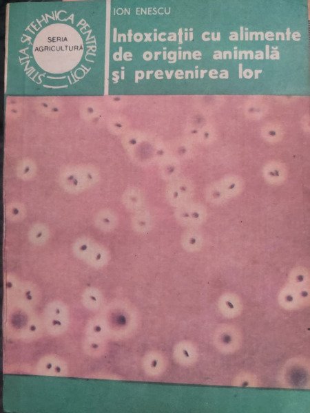Intoxicatii cu alimente de origine animala si prevenirea lor