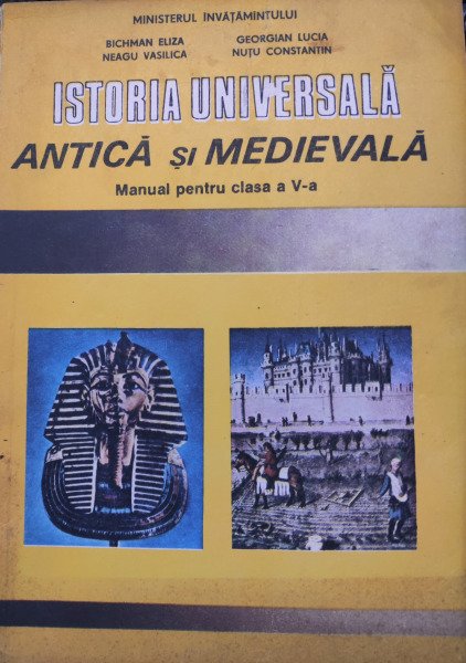Istoria universala, antica si medievala. Manual pentru clasa a V-a