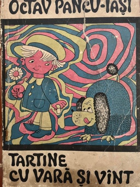 Octav Pancu-Iasi - Tartine cu vara si vant - Anticariatul Online