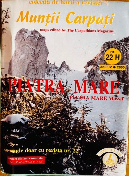 Colectia de harti a revistei Muntii Carpati. Piatra Mare. Piatra Mare ...
